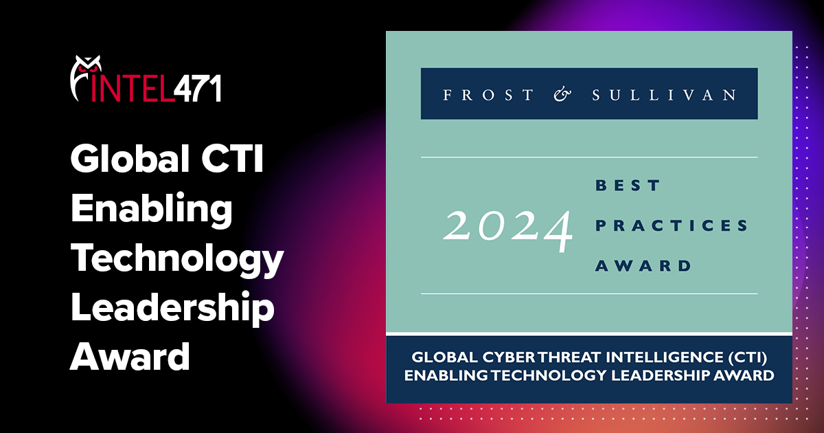 Intel 471 Earns Frost & Sullivan’s 2024 Enabling… | Intel 471